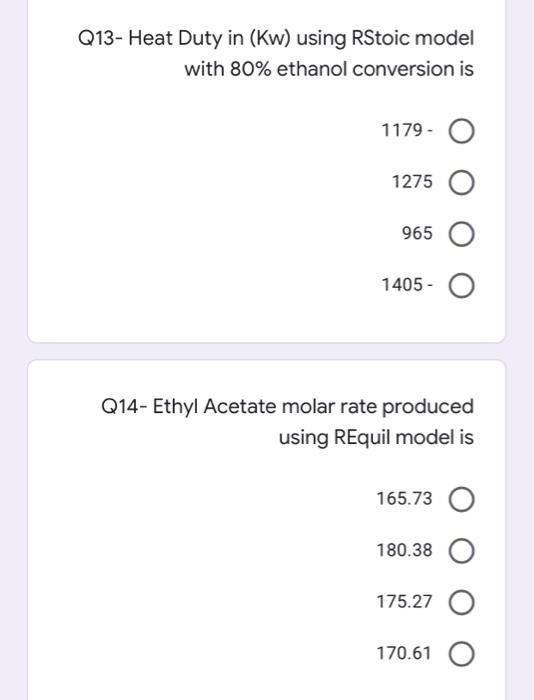 Simulate aspen reactor models: (Q12-Q20) Giving | Chegg.com