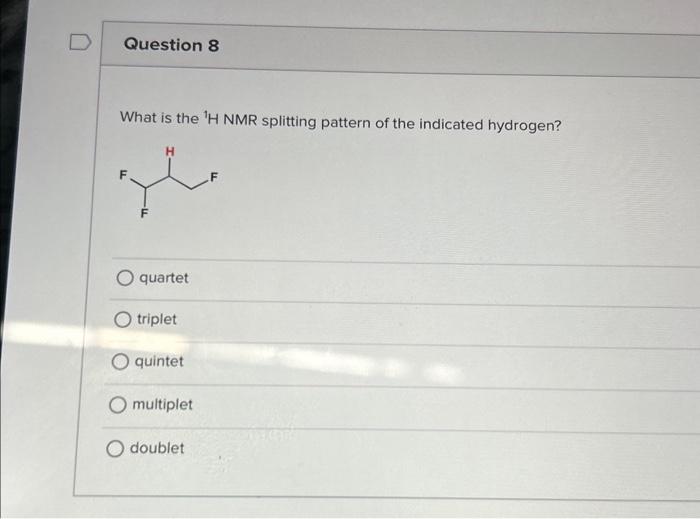 Solved What is the 1H NMR splitting pattern of the indicated | Chegg.com