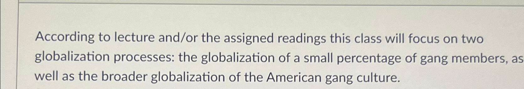 Solved According to lecture and/or the assigned readings | Chegg.com