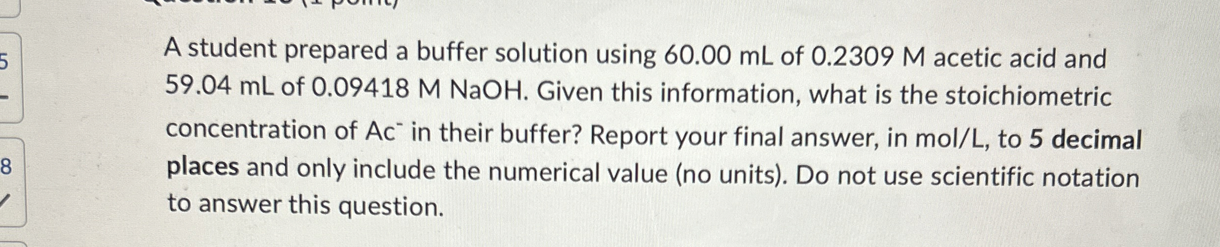 Solved by an EXPERT A student prepared a buffer solution using 60.00 ﻿mL | Chegg.com