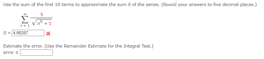 Solved Use the sum of ﻿the first 10 ﻿terms to ﻿approximate | Chegg.com