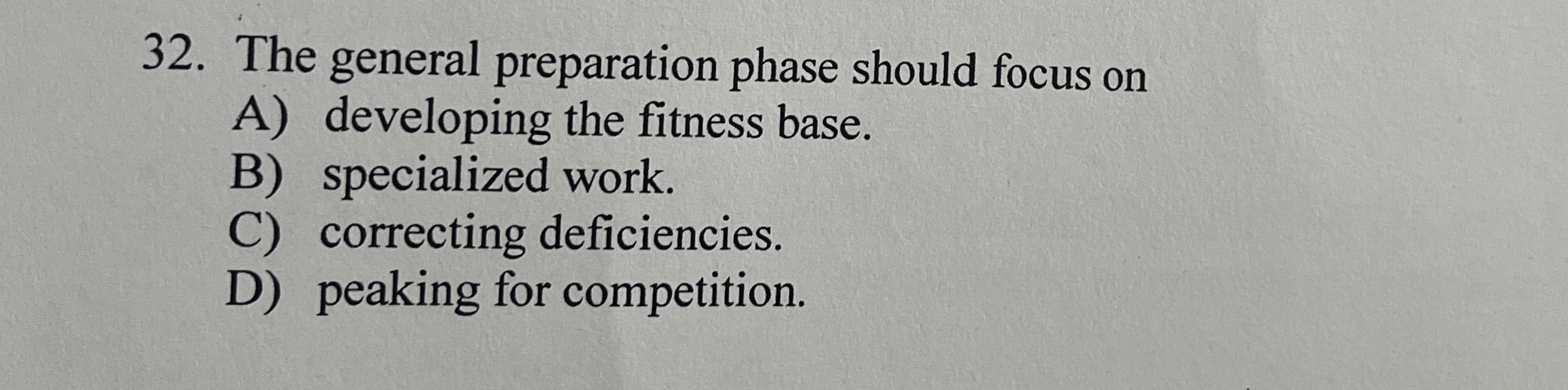 Solved The general preparation phase should focus onA) | Chegg.com