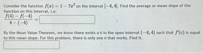 Solved Consider the function f(x)=1−7x2 on the interval | Chegg.com