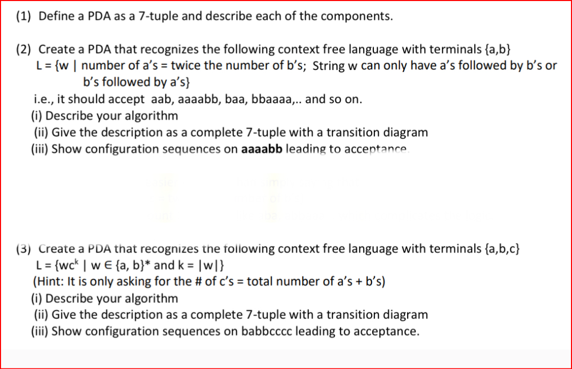 Solved (1) ﻿Define a PDA as a 7-tuple and describe each of | Chegg.com