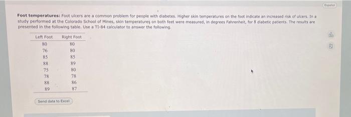 Solved Foot temperatures: Foot ulcers are a common problem | Chegg.com