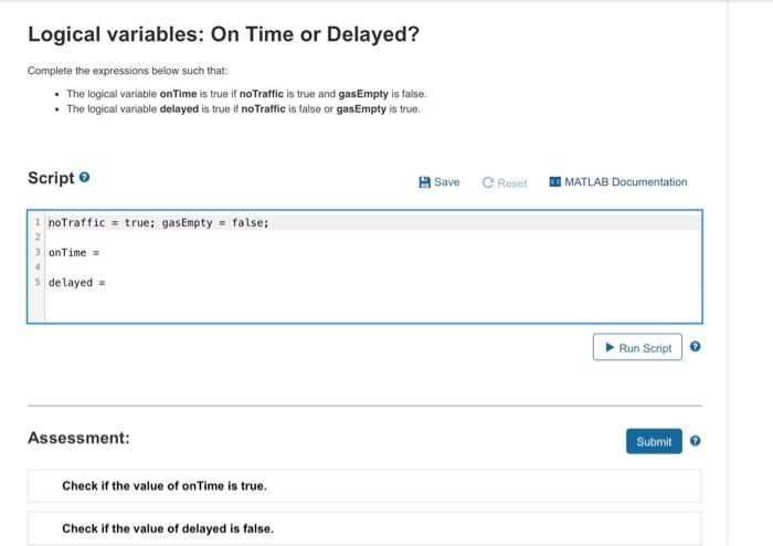 Solved Logical variables: On Time or Delayed? Complete the | Chegg.com