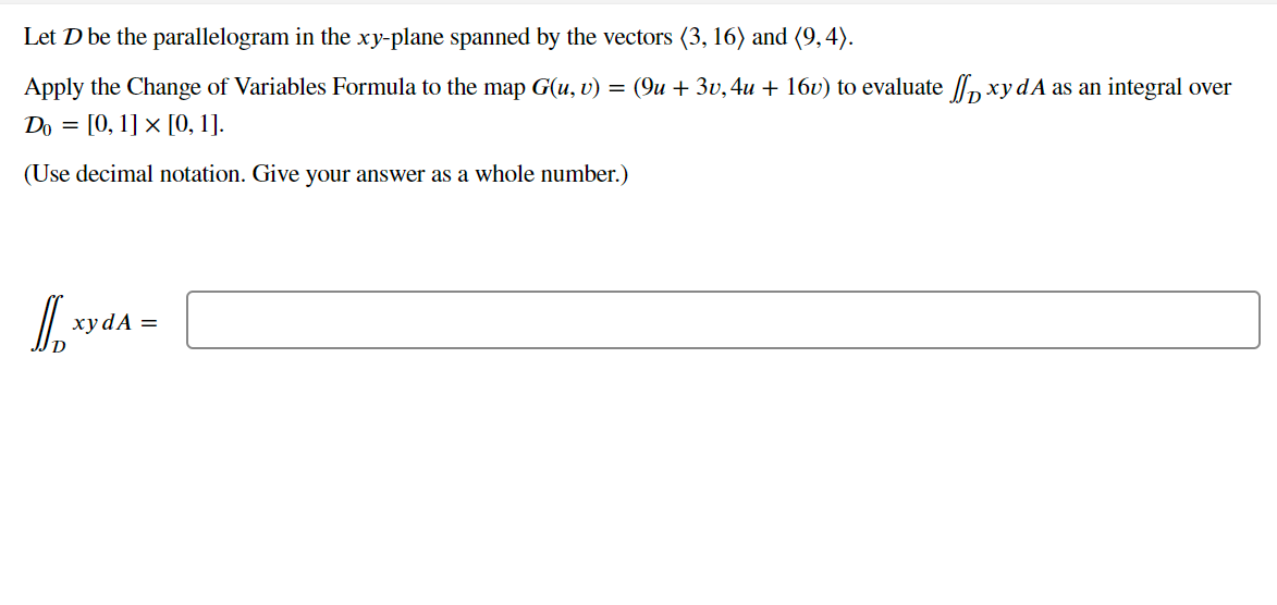 Solved Let D Be The Parallelogram In The Xy Plane Spanned By