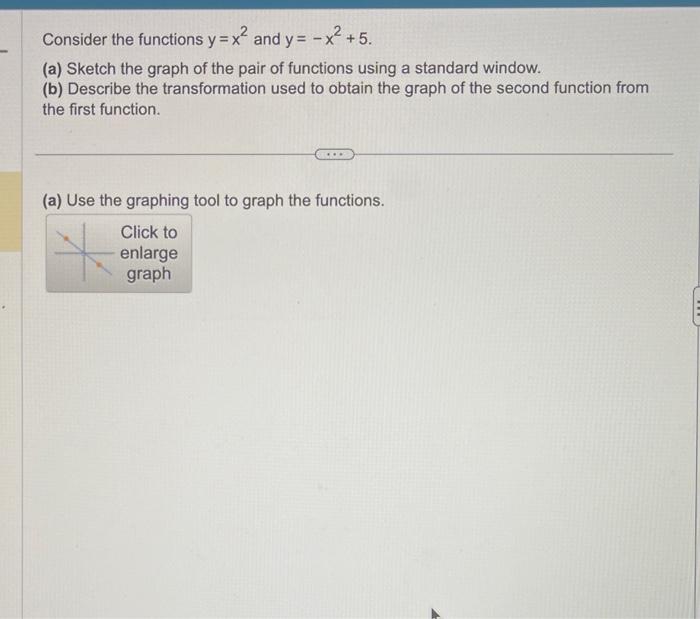 Solved Consider the functions y=x2 and y=−x2+5 (a) Sketch | Chegg.com