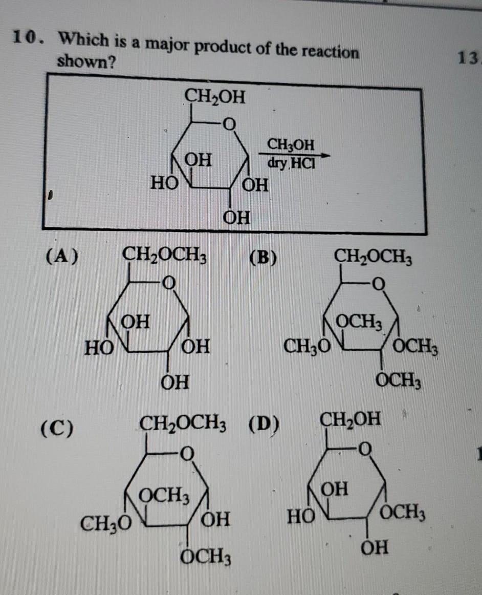 Solved 10. Which is a major product of the reaction shown? | Chegg.com