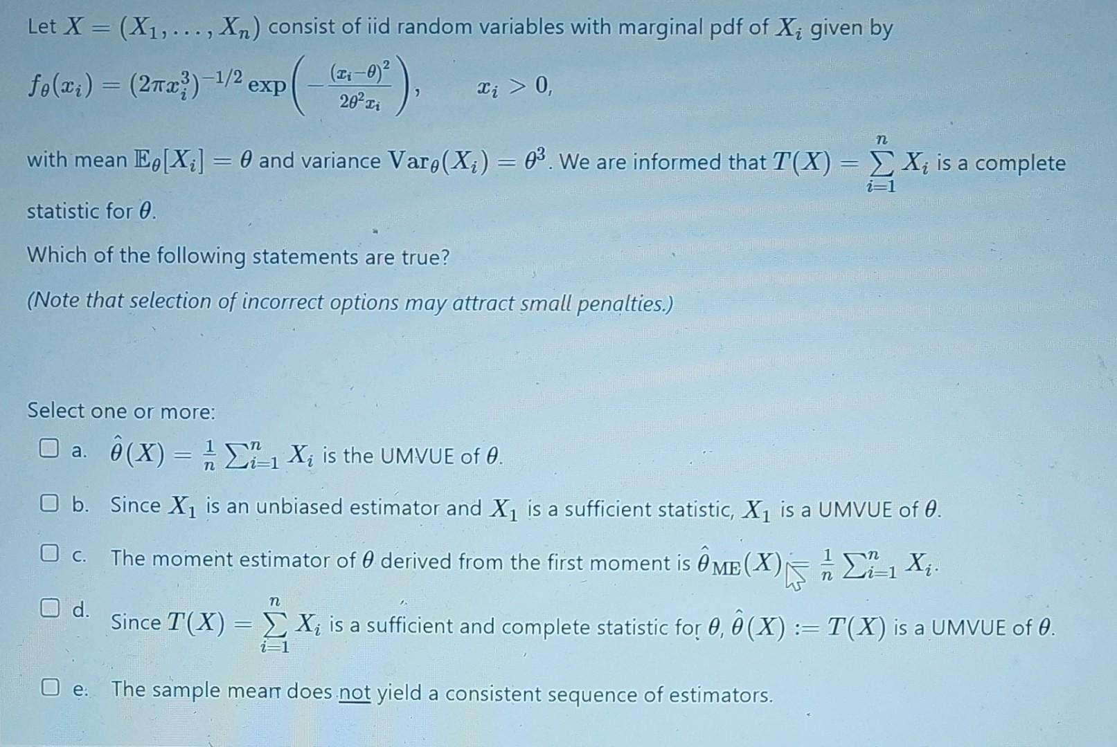 Solved Let X=(X1,…,Xn) consist of iid random variables with | Chegg.com