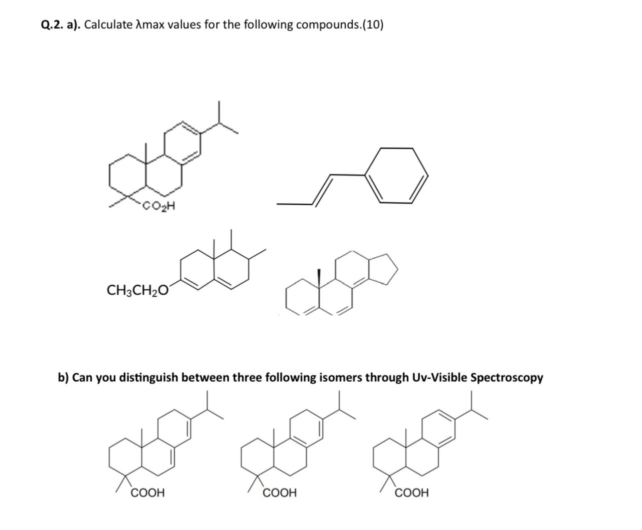 Solved Q.2. ﻿a). ﻿Calculate λmax ﻿values for the following | Chegg.com