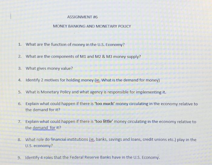 Solved ASSIGNMENT \#6 MONEY BANKING AND MONETARY POUCY 1. | Chegg.com