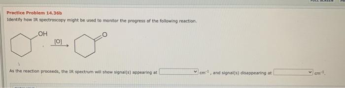 Solved Practice Problem 14.365 Identify how IR spectroscopy | Chegg.com
