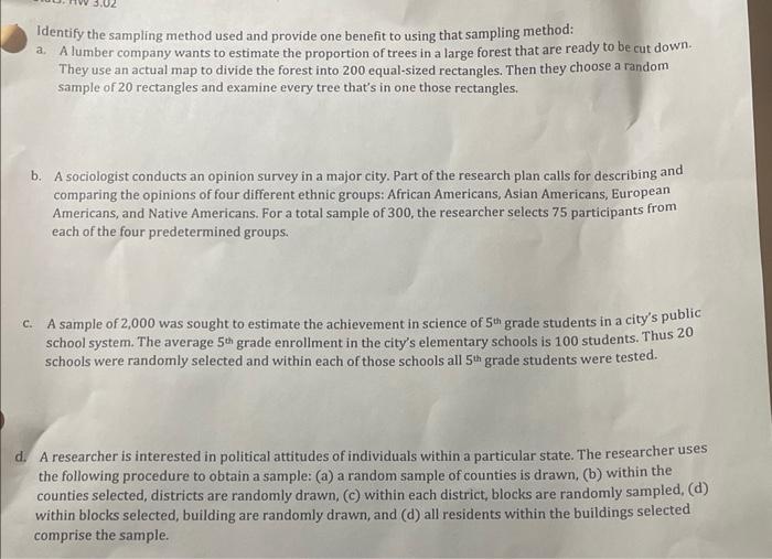 Solved Identify the sampling method used and provide one | Chegg.com