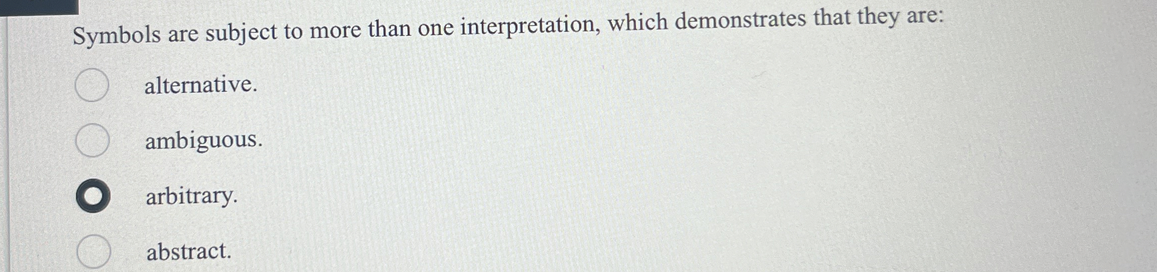 Solved Symbols are subject to more than one interpretation, | Chegg.com
