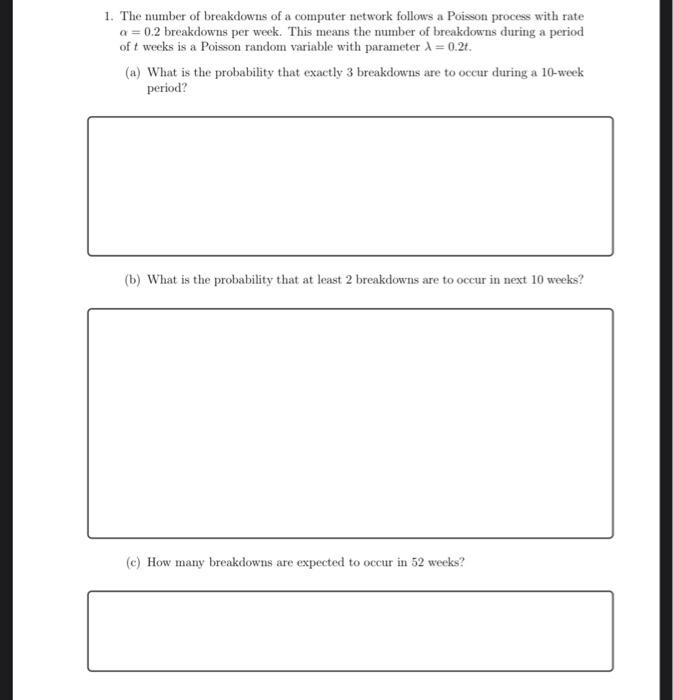 Solved 1. The number of breakdowns of a computer network | Chegg.com