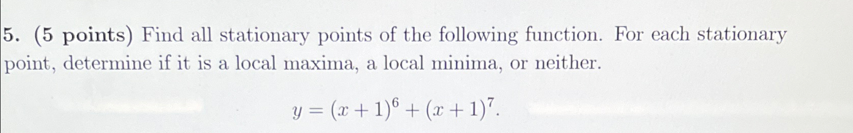 Solved (5 ﻿points) ﻿Find all stationary points of the | Chegg.com