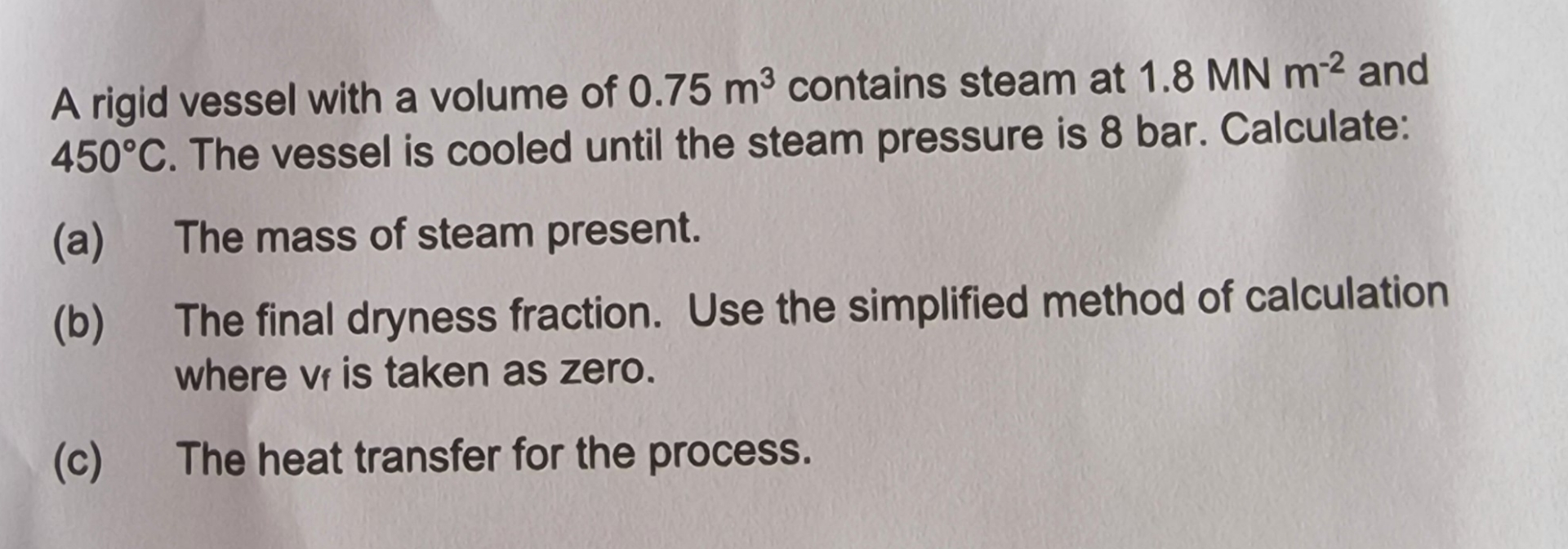 Solved A rigid vessel with a volume of 0.75m3 ﻿contains | Chegg.com