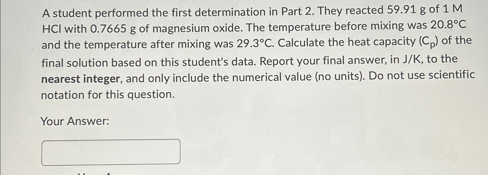 Solved A student performed the first determination in Part | Chegg.com