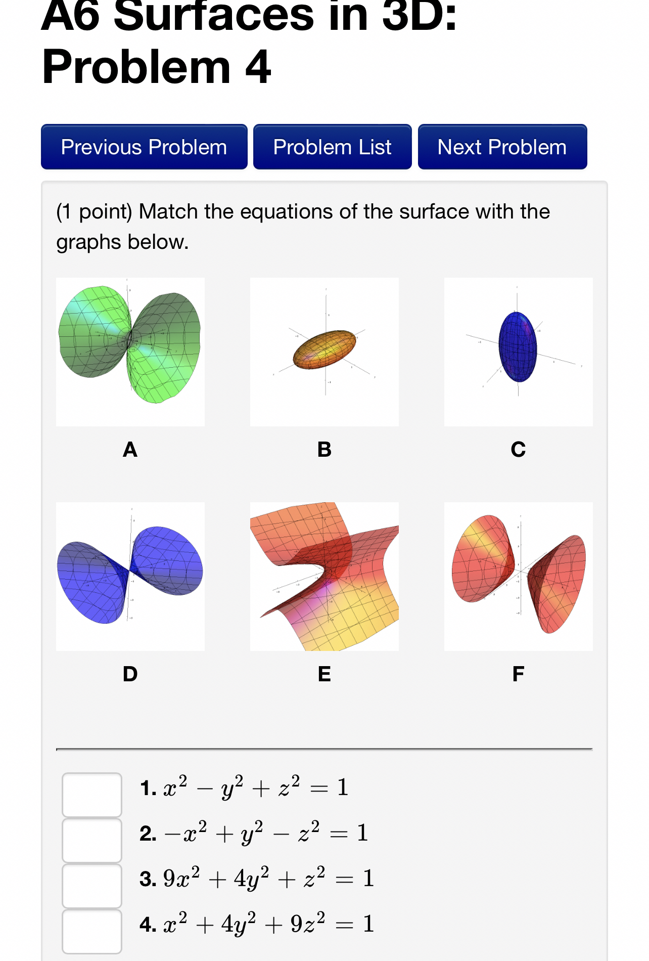 Solved A6 ﻿Surfaces in 3D: Problem 4(1 ﻿point) ﻿Match the | Chegg.com