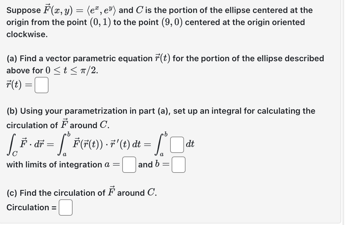 Solved Suppose vec(F)(x,y)=(:ex,ey:) ﻿and C ﻿is the portion | Chegg.com