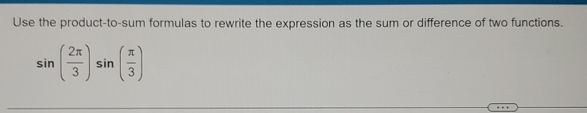 Solved Use the product-to-sum formulas to rewrite the | Chegg.com