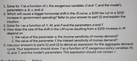 Solved Solve for Y ﻿as a function of r, ﻿the exogenous | Chegg.com