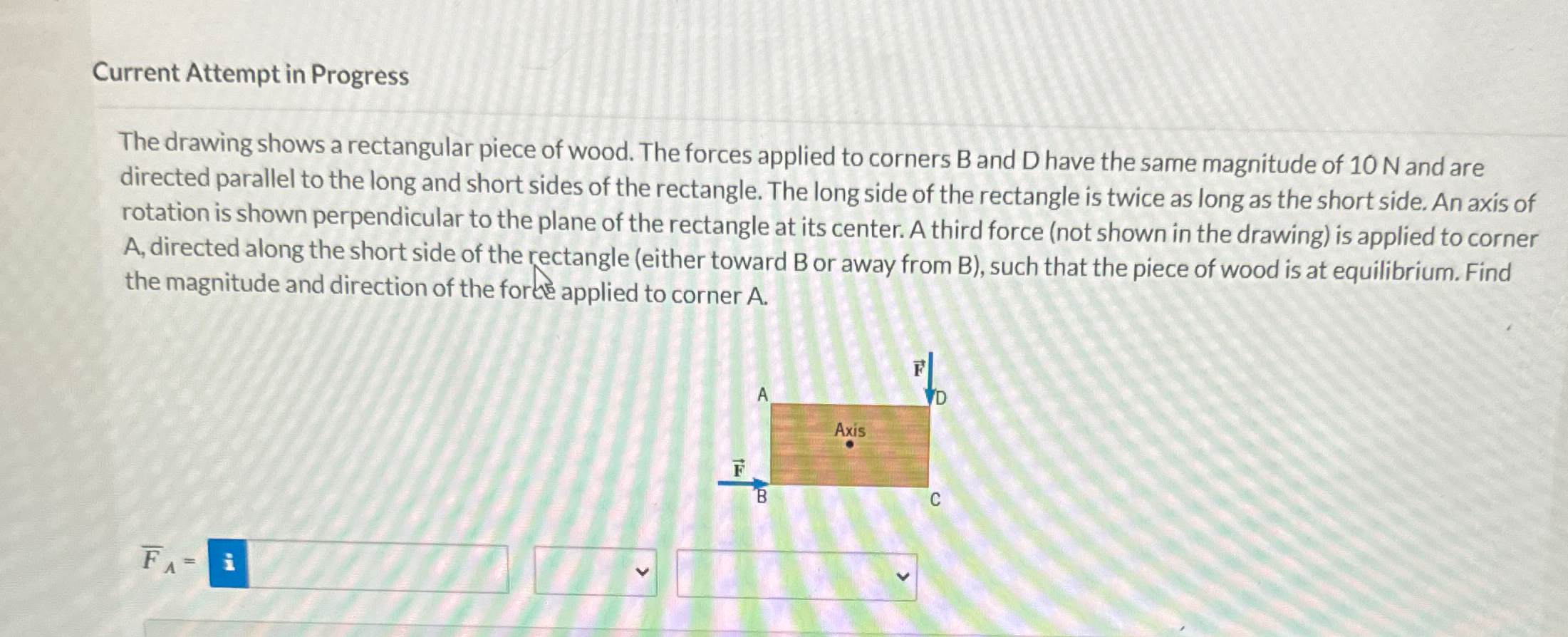 Solved Current Attempt in ProgressThe drawing shows a | Chegg.com