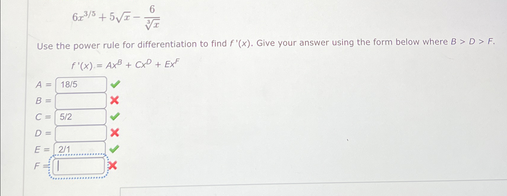 Solved 6x35+5x2-6x3Use the power rule for differentiation to | Chegg.com