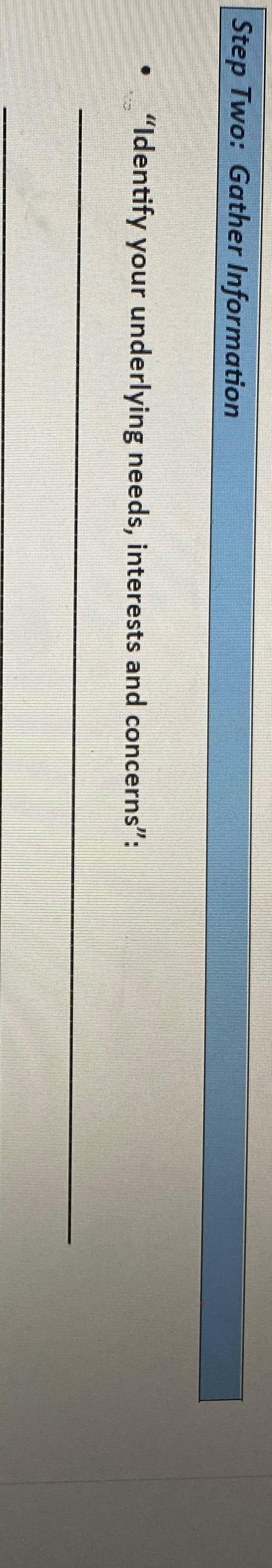 Solved Step Two: Gather Information"Identify your underlying | Chegg.com