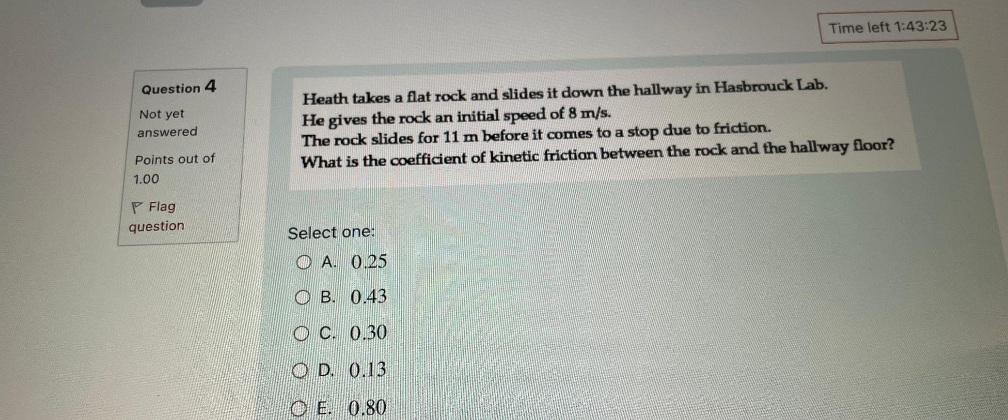 Solved Time left 1:43:23\\nQuestion 4\\nNot yet answered | Chegg.com