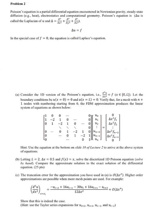 Solved Problem 2 Poisson's equation is a partial | Chegg.com