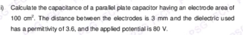 Solved Calculate the capacitance of a parallel plate | Chegg.com