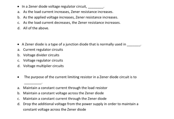 Solved • In a Zener diode voltage regulator circuit, a. As | Chegg.com