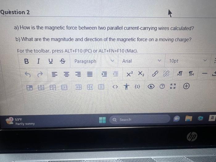 Solved Question 2 a) How is the magnetic force between two | Chegg.com