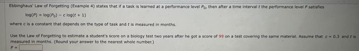 Solved Ebbinghaus' Law of Forgetting (Example 4 ) states | Chegg.com