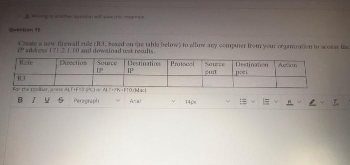 Question 15 Create a new firewall rule (R3, based on | Chegg.com