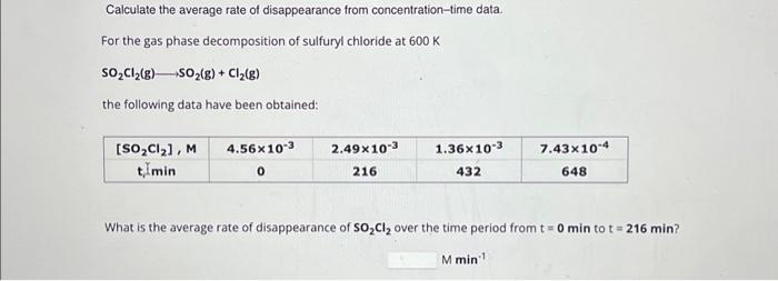 Solved Calculate the average rate of disappearance from | Chegg.com