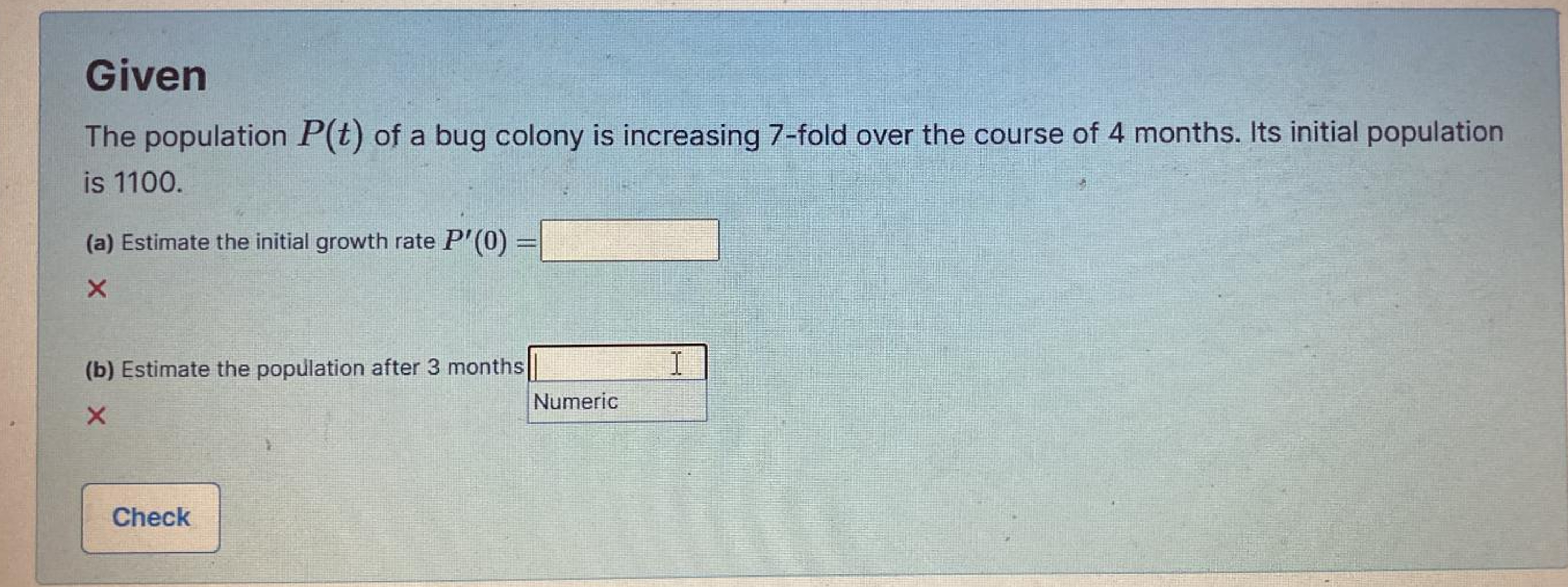 Solved GivenThe population P(t) ﻿of a bug colony is | Chegg.com