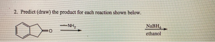 Solved 2. Predict (draw) the product for each reaction shown | Chegg.com