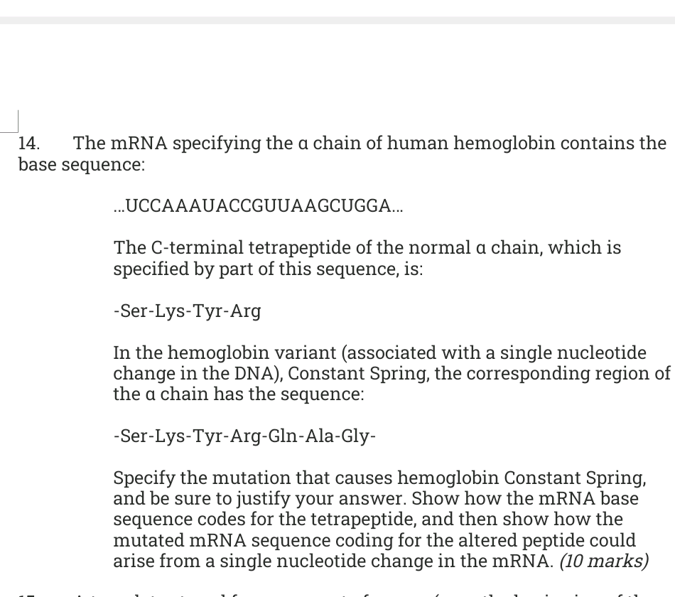 Solved The mRNA specifying the a chain of human hemoglobin | Chegg.com