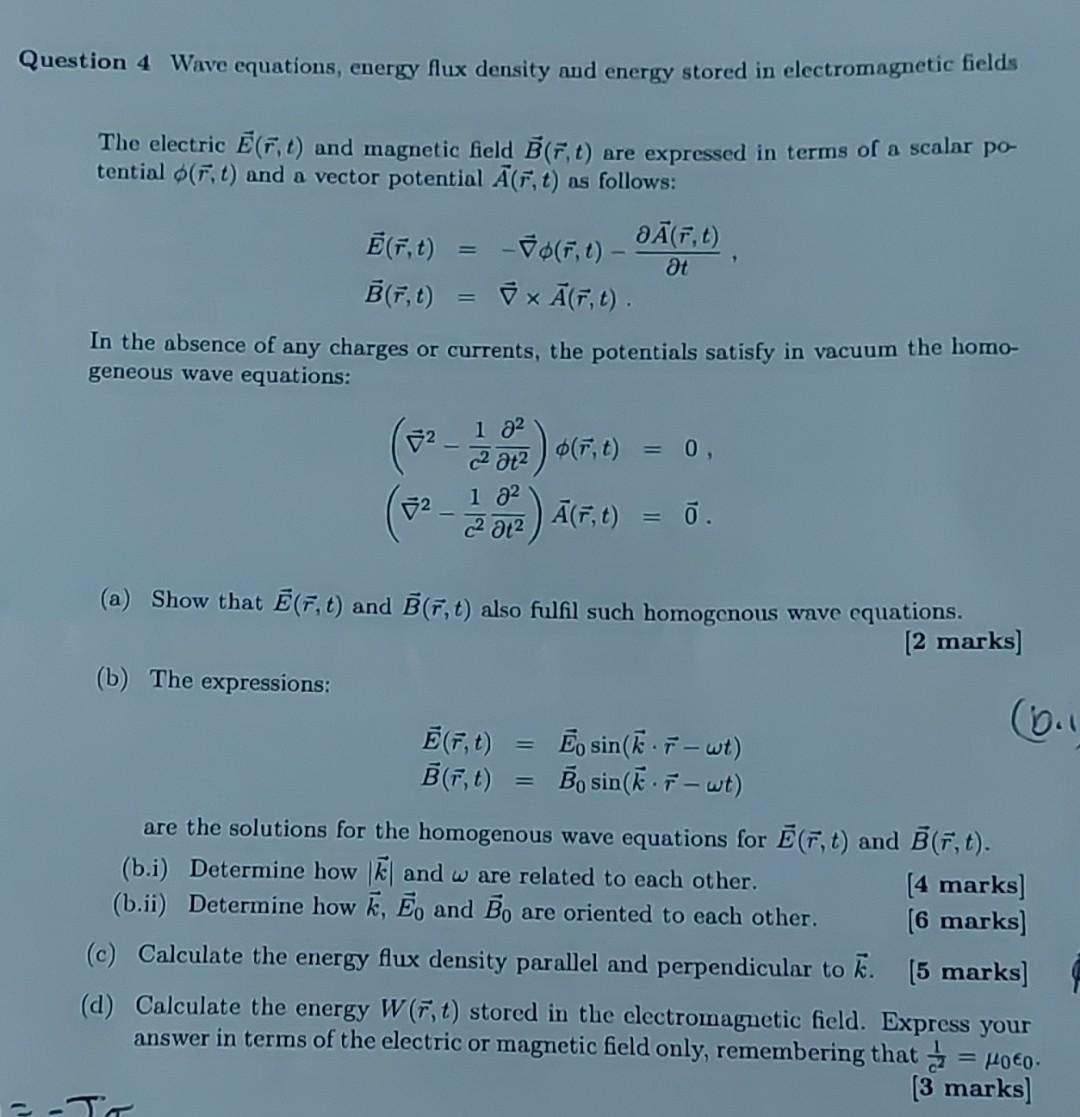 Solved uestion 4 Wave equations, energy flux density and | Chegg.com