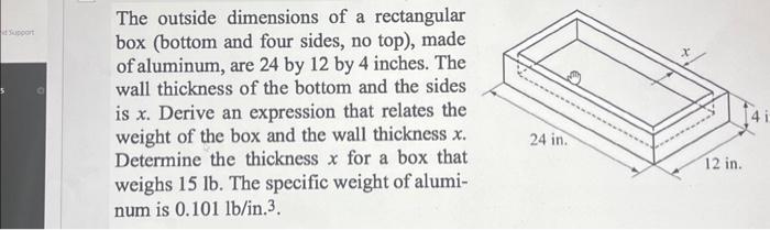Solved The outside dimensions of a rectangular box (bottom | Chegg.com