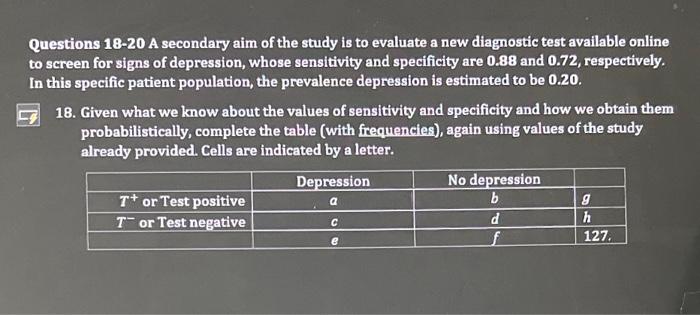 Solved Questions 18-20 A secondary aim of the study is to | Chegg.com