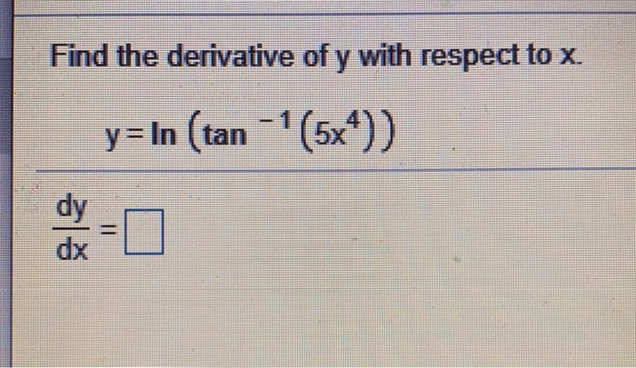 Solved Find the derivative of y with respect to x. y= In | Chegg.com