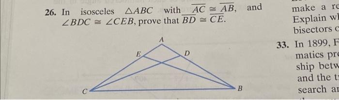 Solved 26. In isosceles ABC with AC≅AB, and ∠BDC≅∠CEB, | Chegg.com