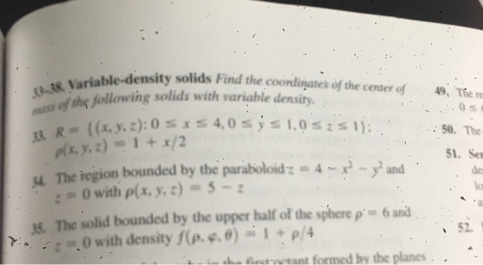 Solved 33-38 Variable-density solids Find the coordinates of | Chegg.com Solved 33-38 Variable-density solids Find the coordinates of | Chegg.com