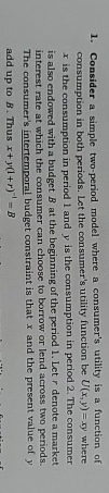 Solved Consider a simple two-period model where a consumer's | Chegg.com