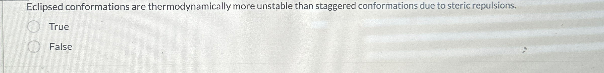 Solved Eclipsed conformations are thermodynamically more | Chegg.com