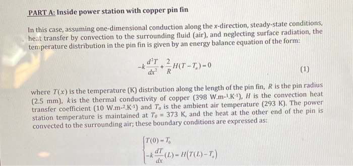 PART A: Inside power station with copper pin fin In | Chegg.com